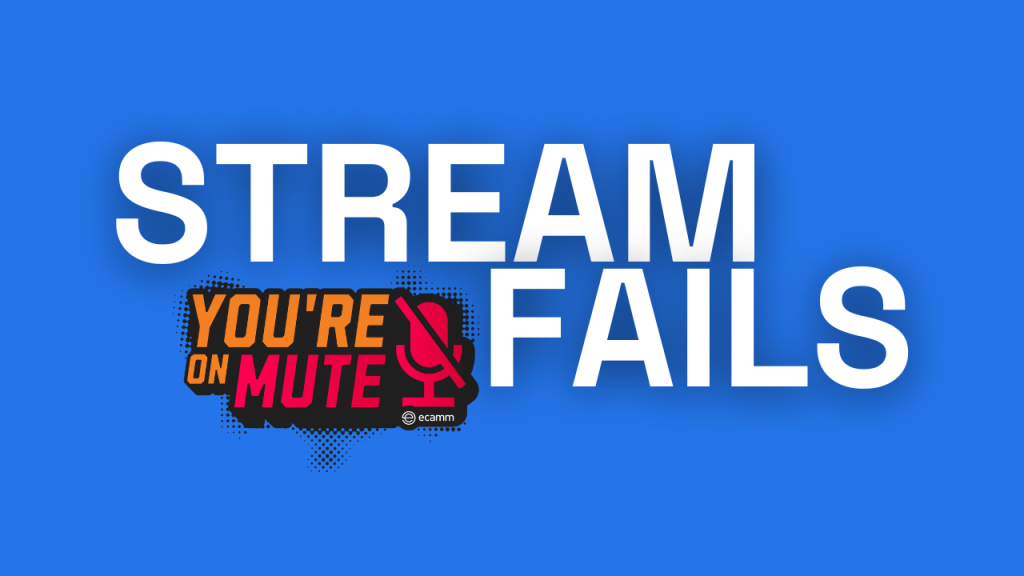 Stream Fails: The Mistakes You WILL Make When You Start Streaming ...